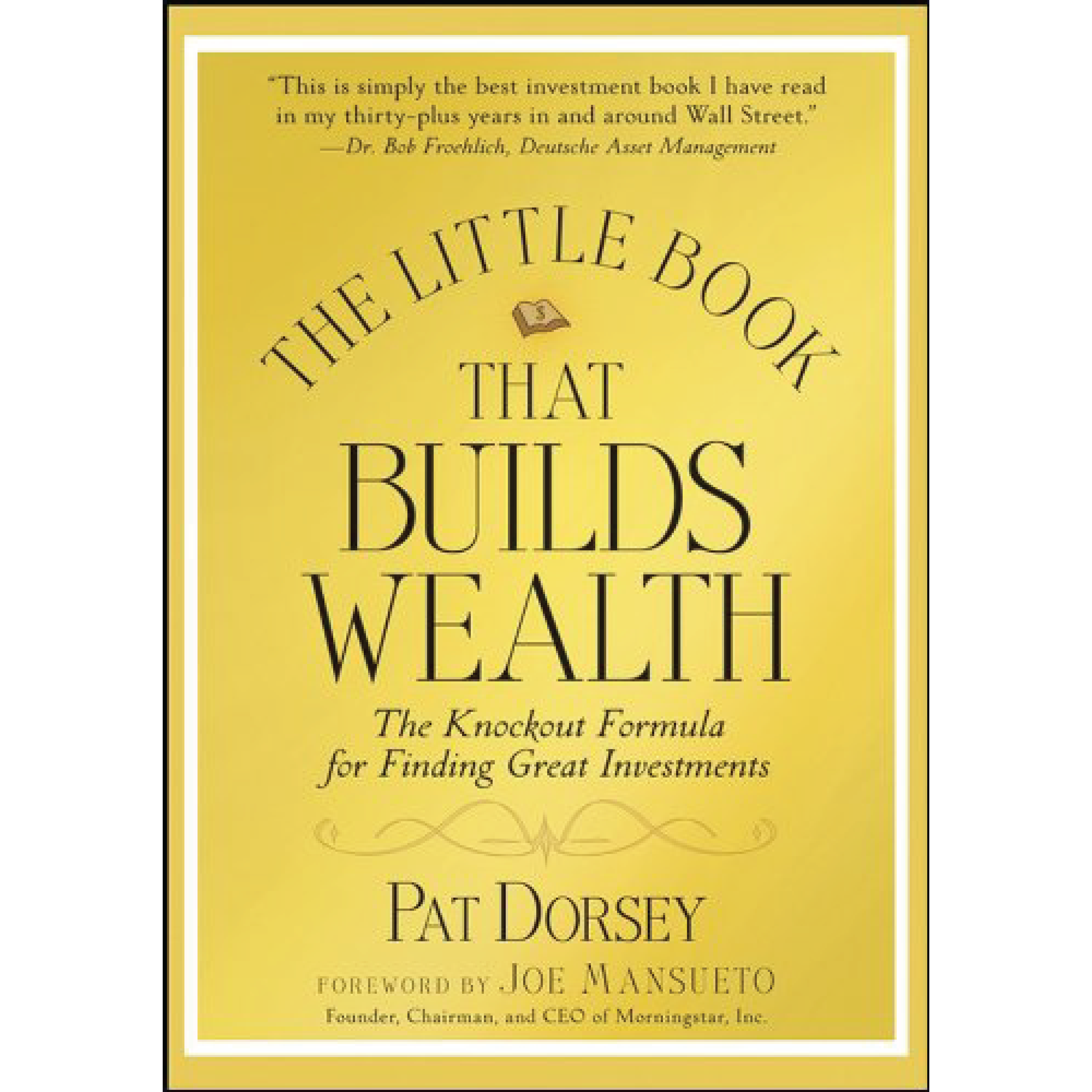 The Little Book That Builds Wealth : The Knockout Formula fo | Inspire ...