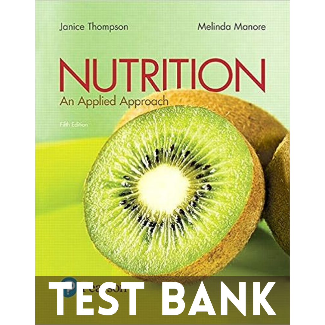 Nutrition An Applied Approach 5th Edition Thompson | Inspire Uplift