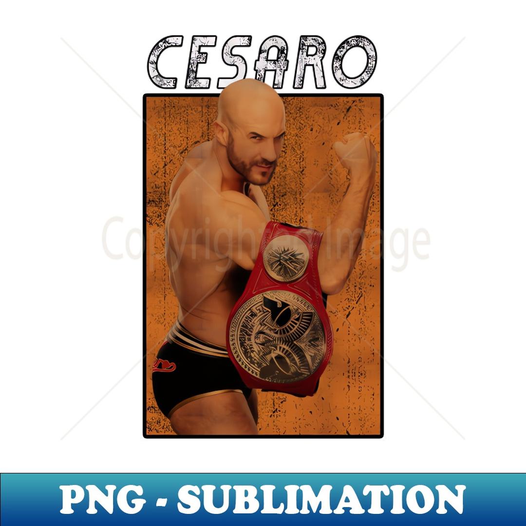 Vintage Wwe Cesaro 1 - PNG Sublimation Digital Download | Inspire Uplift