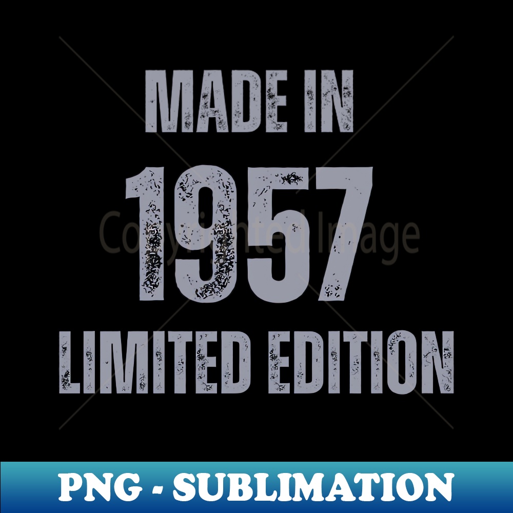 Vintage Made in 1957, Limited Edition , Gift for Mom Dad Bir | Inspire ...