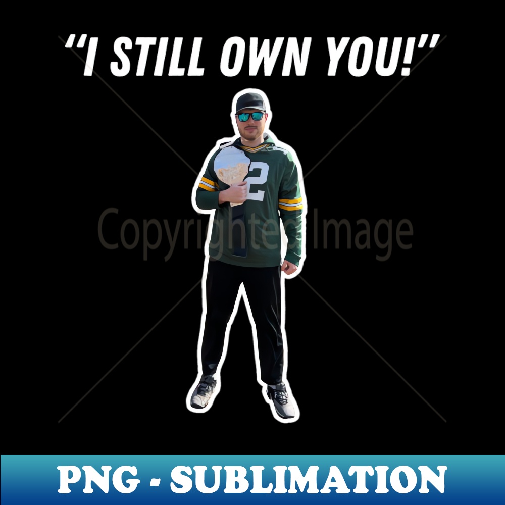 I Still Own You! Griffin - Exclusive PNG Sublimation Downloa | Inspire ...