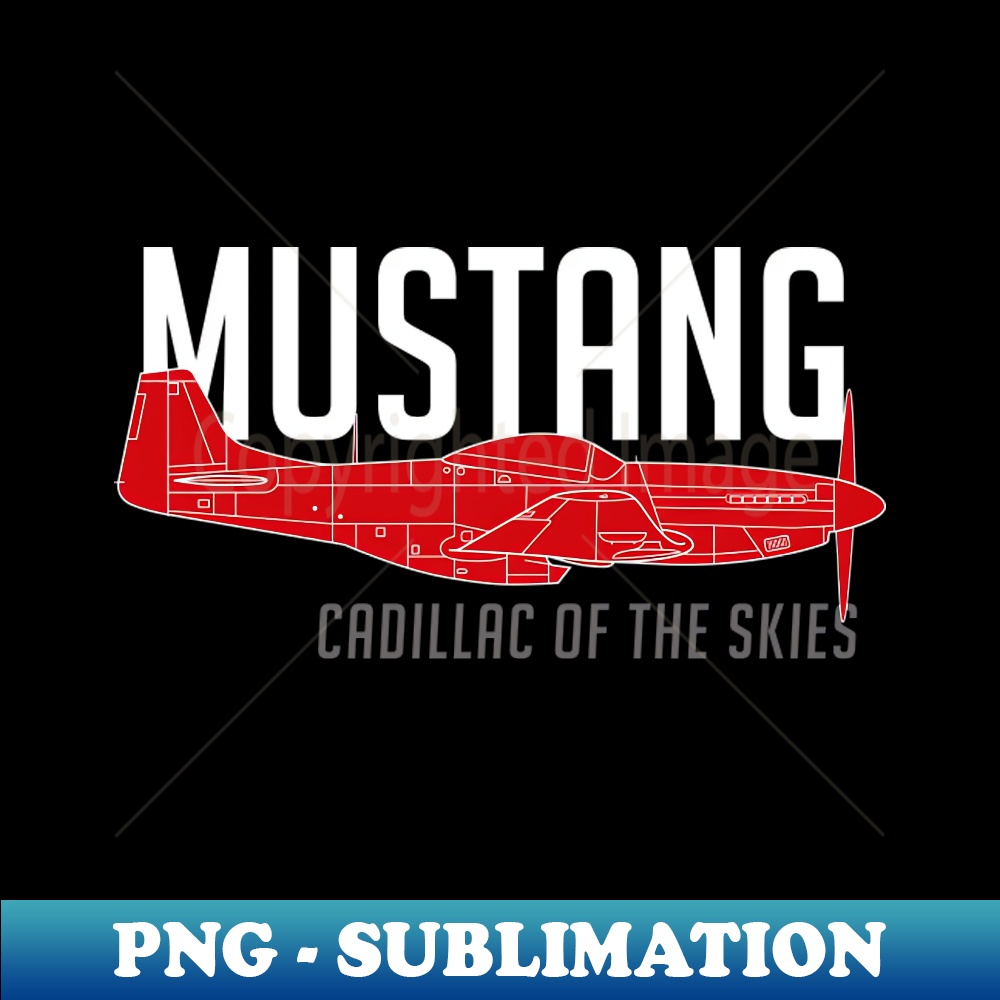 P-51 Mustang Legacy Cadillac of the Skies - Sublimation-Read | Inspire ...