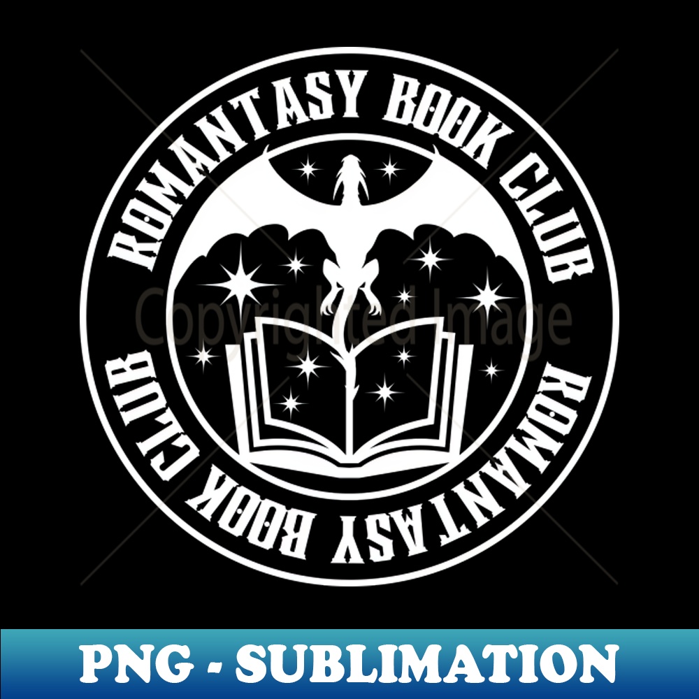 Romantasy Book Club - Exclusive PNG Sublimation Download | Inspire Uplift