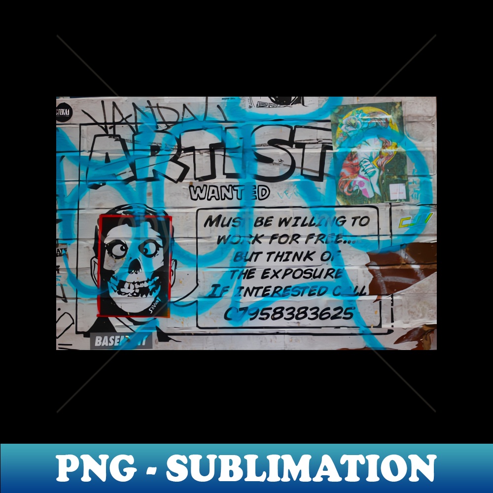 Artist wanted sign graffiti - Instant Sublimation Digital Do | Inspire ...