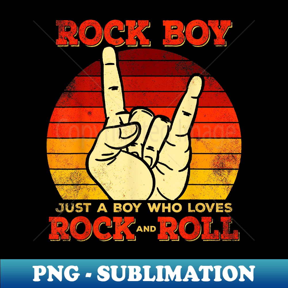 Rock Boy Just a Boy who Loves Rock and Roll - PNG Sublimatio | Inspire ...