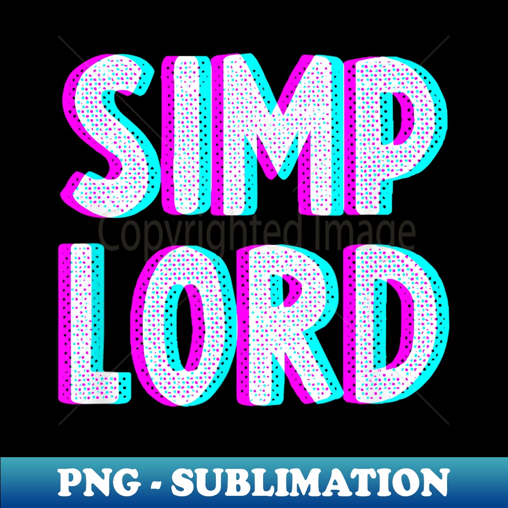 Simp Lord The King of All Simps e-Girl Meme s Men Boys - PNG | Inspire ...