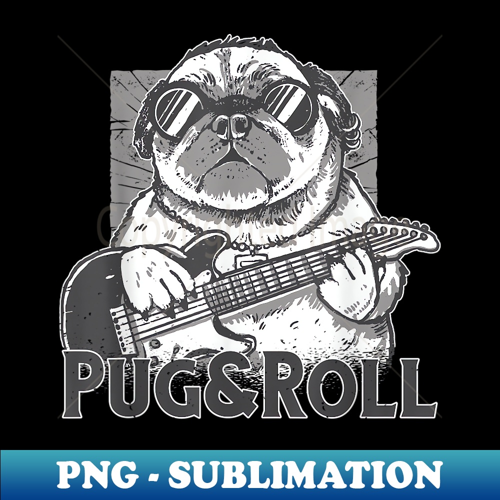 Pug and Roll Rock & Roll Guitarist and Rocker Guitar - PNG T | Inspire ...
