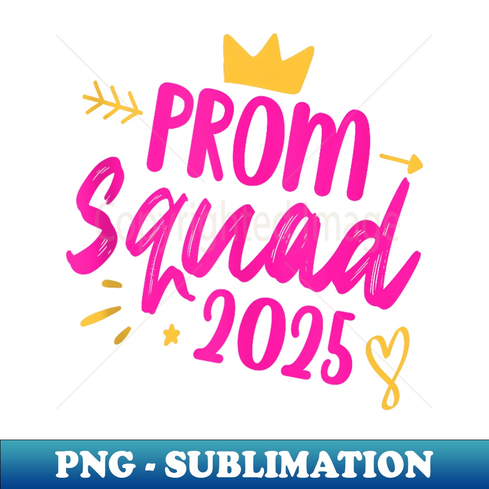 Prom Squad 2025 Queen School Graduation Senior Friends Girl | Inspire ...