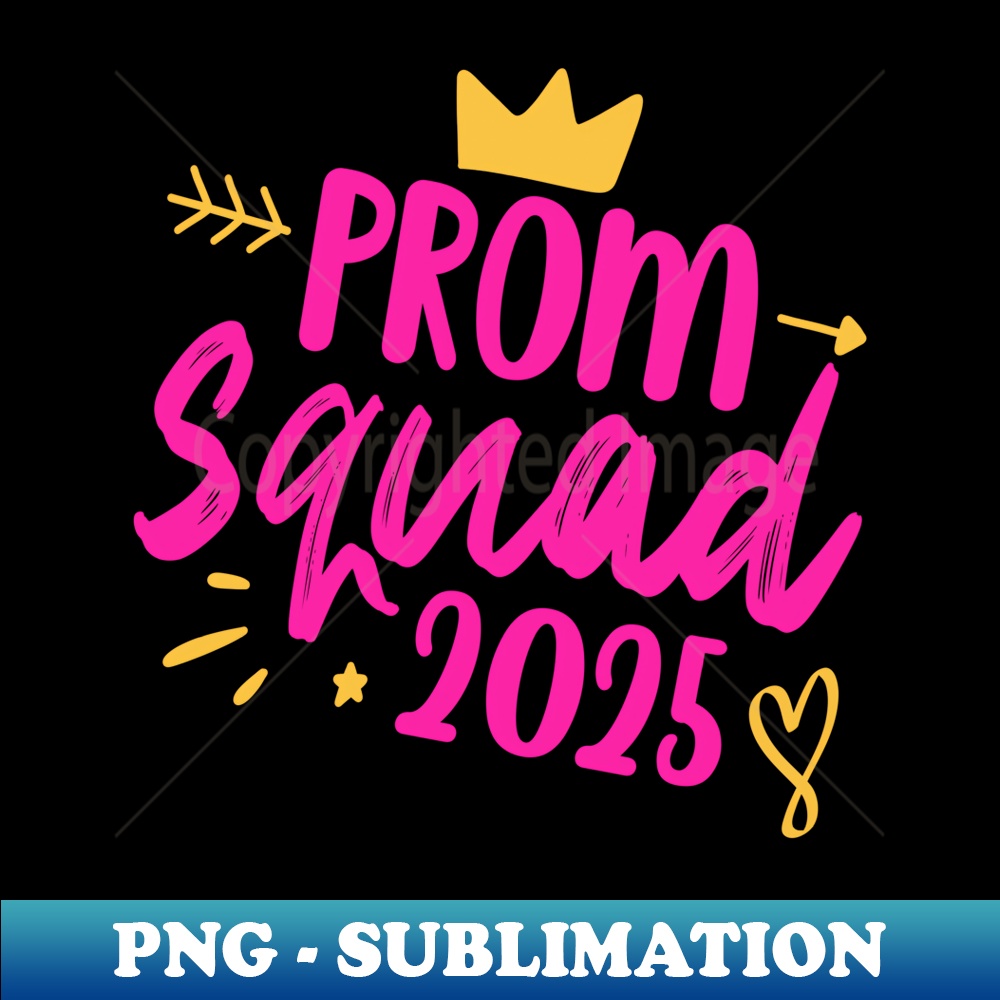 Prom Squad 2025 Queen School Graduation Senior Friends Girl | Inspire ...