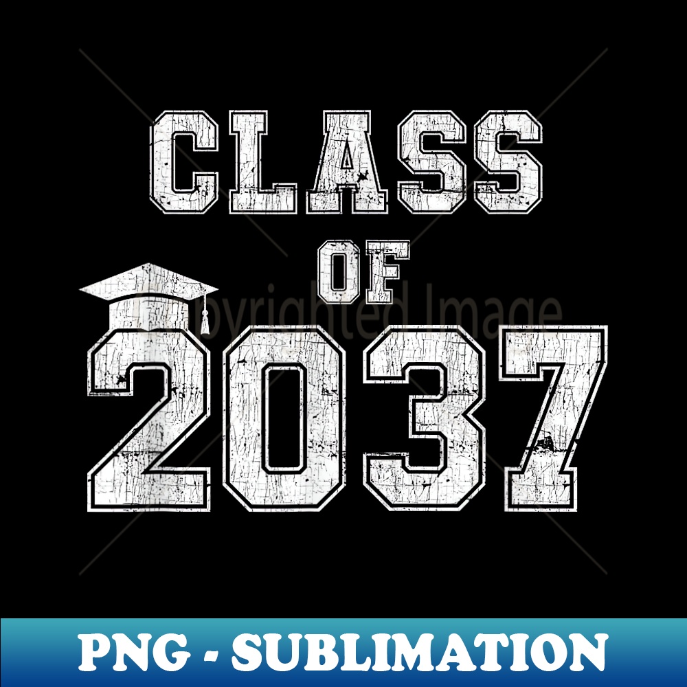 Class Of 2037 For 2037 Graduate Senior Graduation - PNG Tran | Inspire ...