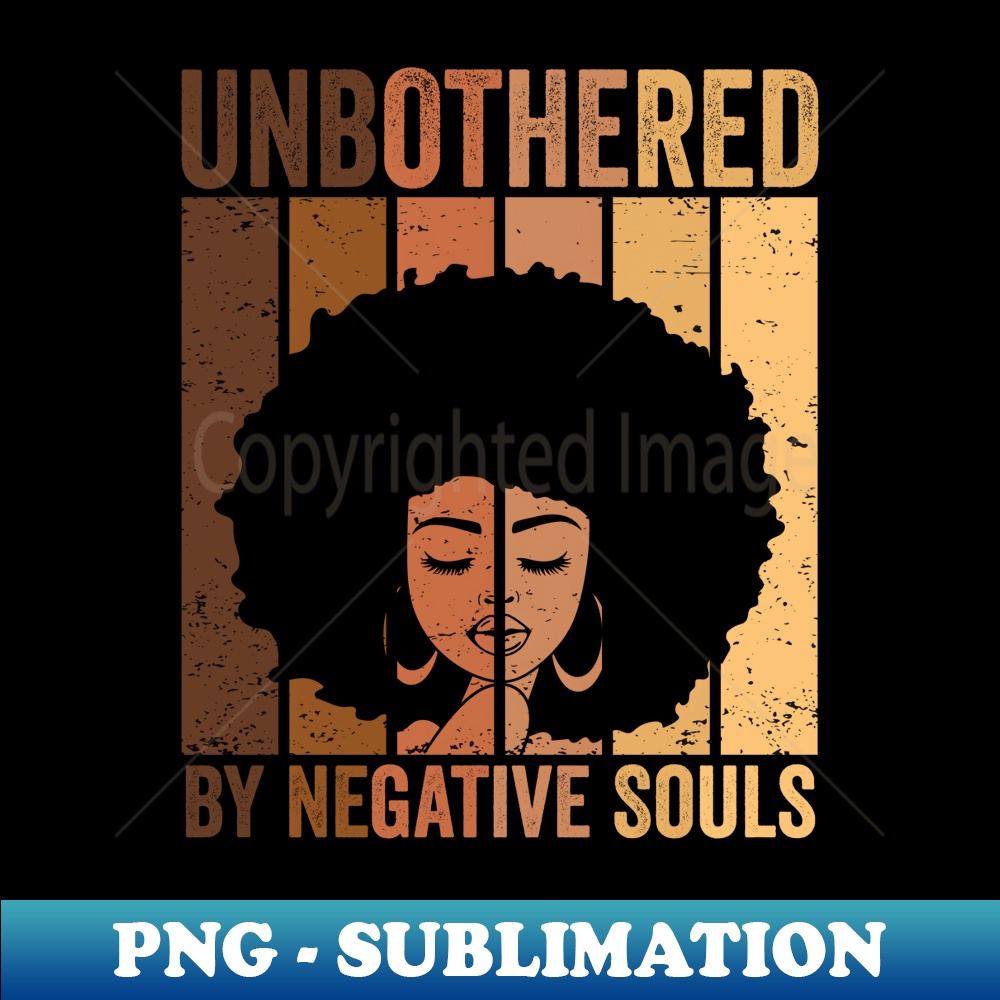 Unbothered Queen Sassy Black African American Afro - Retro P | Inspire ...