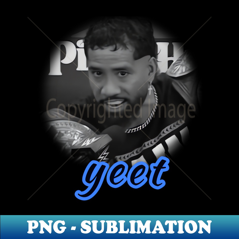 Jey Uso YEET - PNG Transparent Sublimation File | Inspire Uplift Jey Uso YEET - PNG Transparent Sublimation File | Inspire Uplift