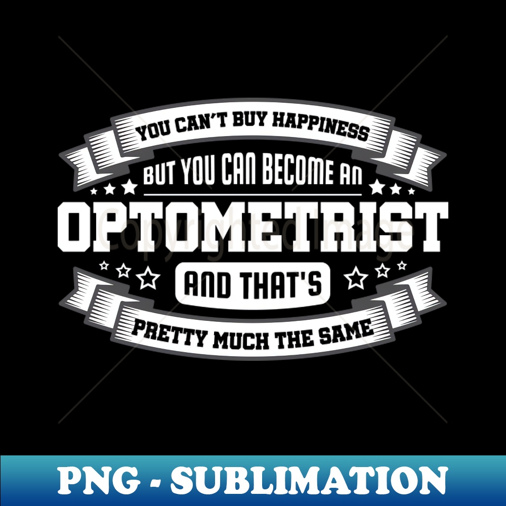 Funny Optometrist Saying - PNG Transparent Digital Download - Inspire ...
