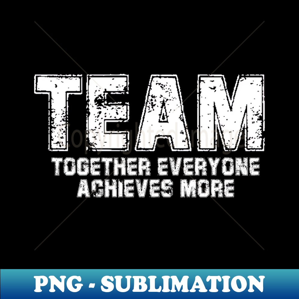 Team Together Everyone Achieves More School staff - Stylish | Inspire ...