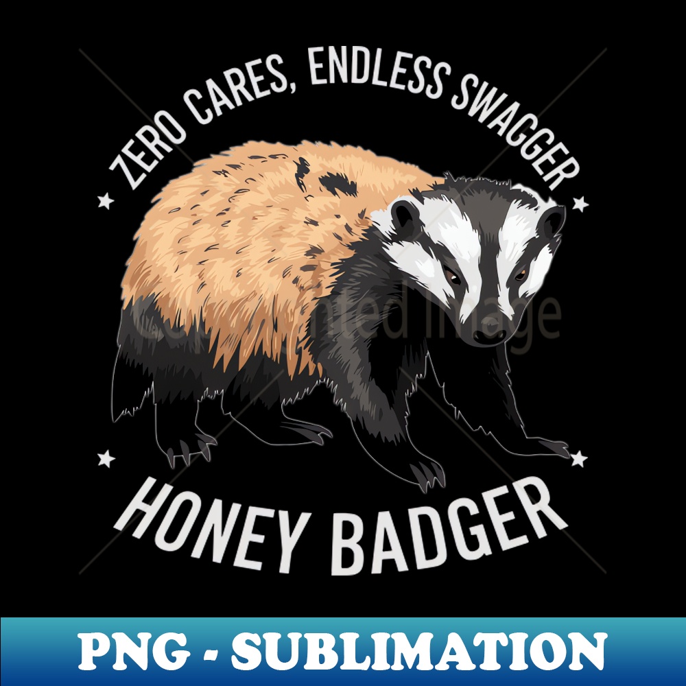 Funny Zero Cares Endless Swagger Honey Badger Design - Trend | Inspire ...