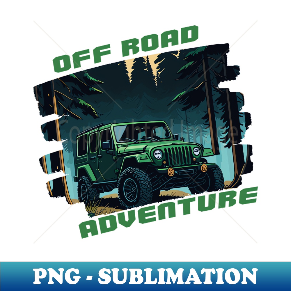OFF ROAD ADVENTURE JEEP - Premium PNG Sublimation File | Inspire Uplift