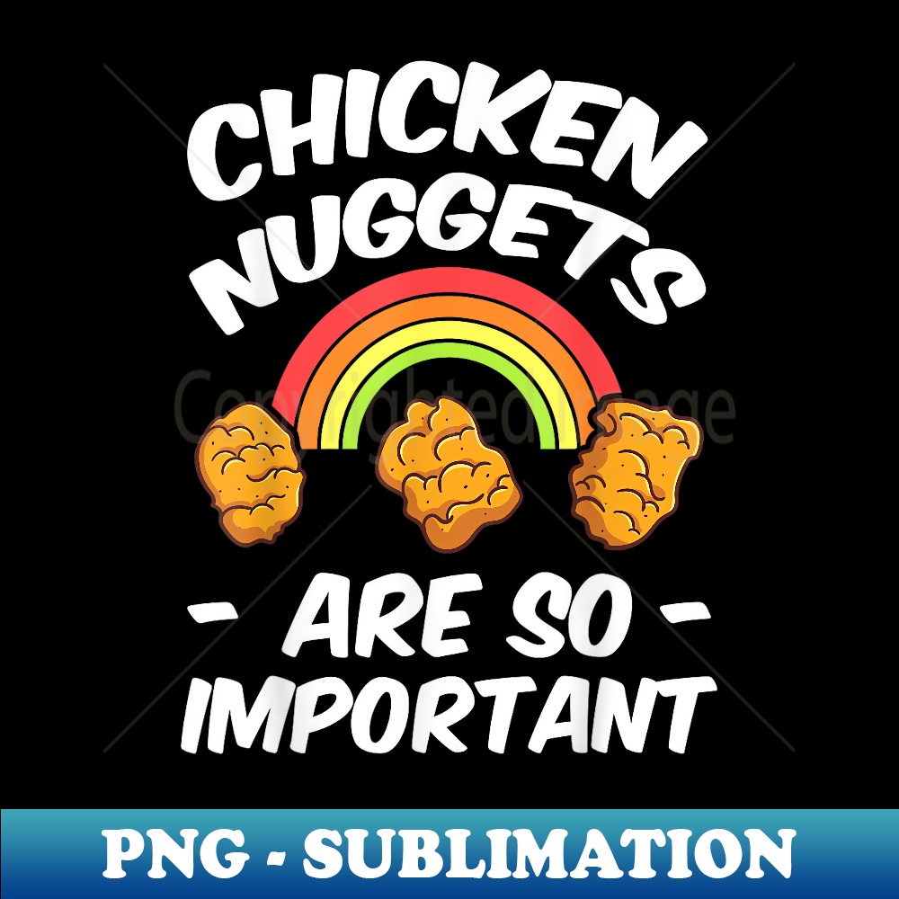 Chicken Nugget Fans Nug Eaters Fast Food Lovers Foodie - PNG | Inspire ...