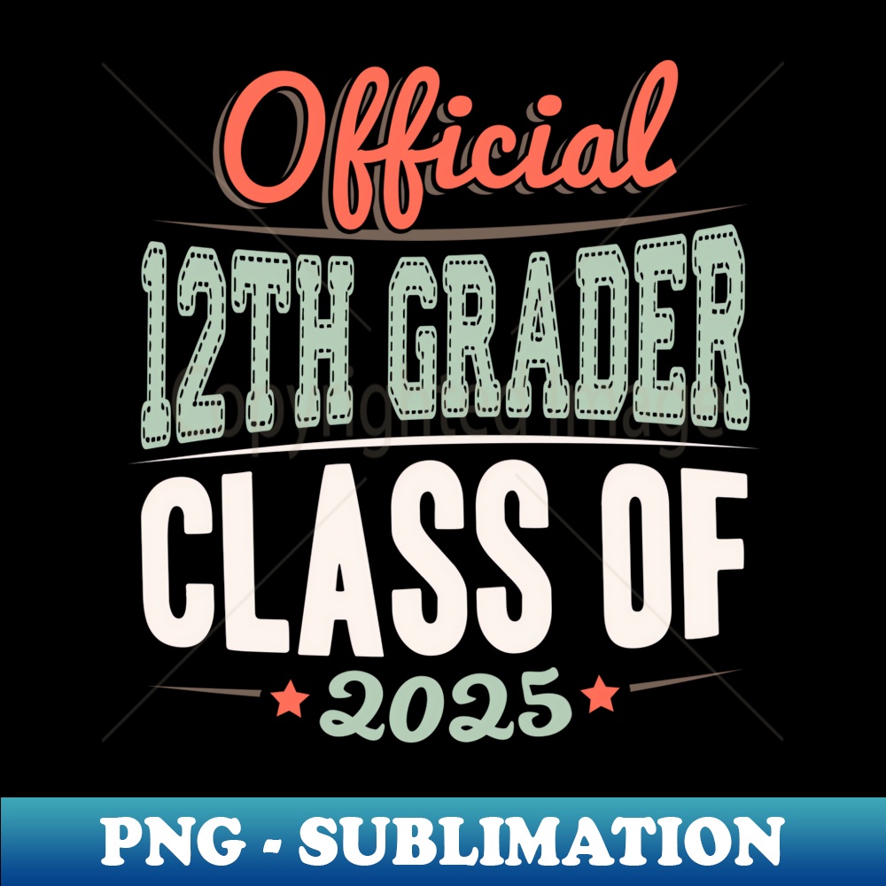 Official 12th Grader Class Of 2025 First Day Senior 25 Retro | Inspire ...