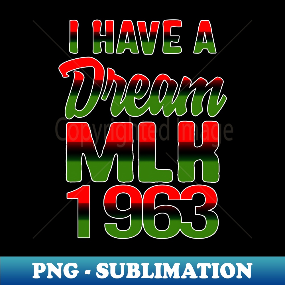 I Have A Dream MLK 1963 Martin Luther King Jr. MLK Day Black | Inspire ...