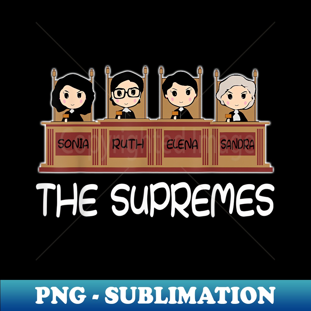 THE SUPREMES Supreme Court Justices RBG cute - Exclusive PNG | Inspire ...
