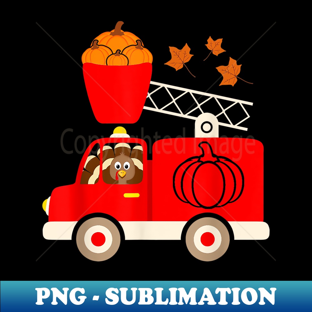Cute Turkey Pumpkin Fire Truck Thanksgiving Son - Profession | Inspire ...