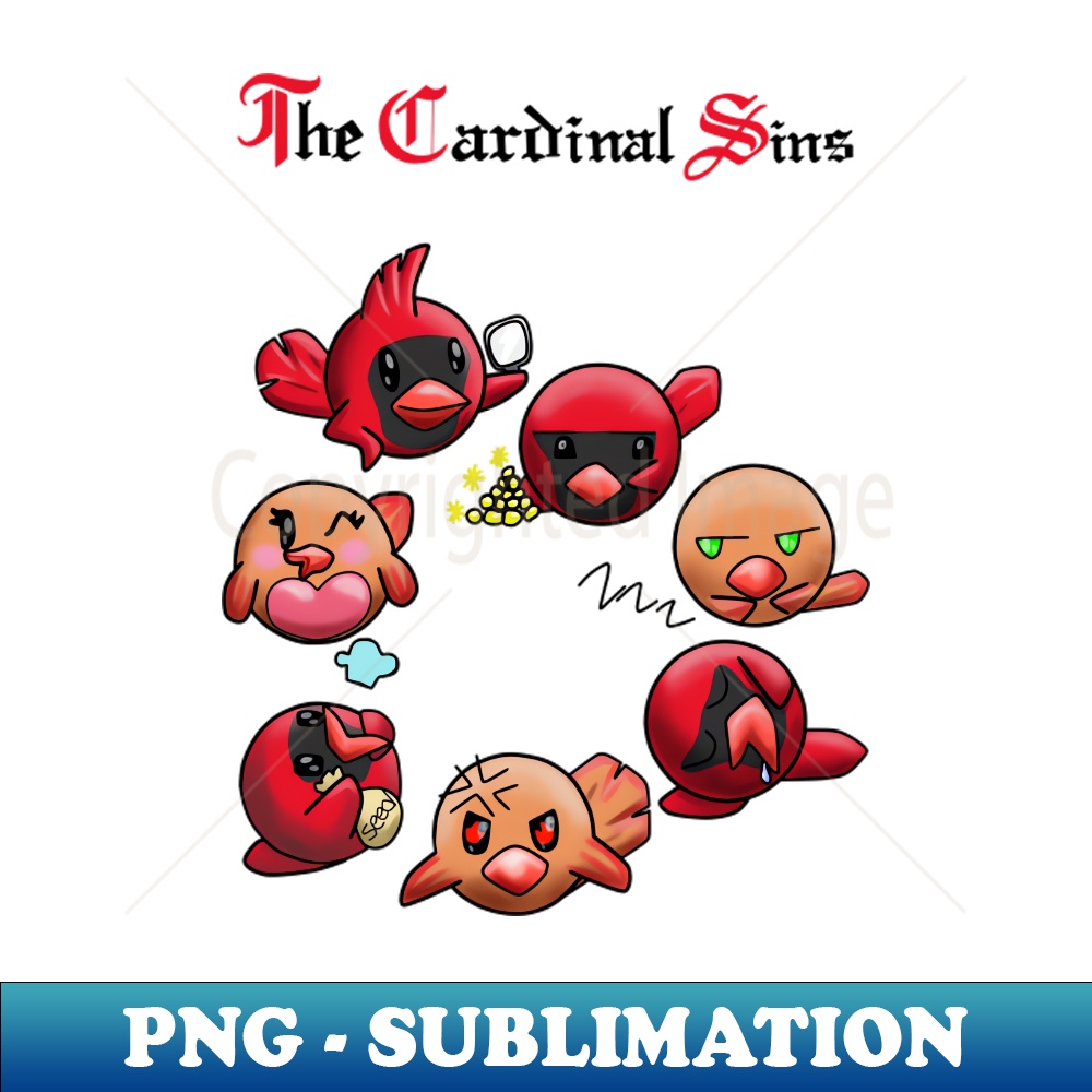 The Cardinal Sins - PNG Transparent Sublimation File | Inspire Uplift