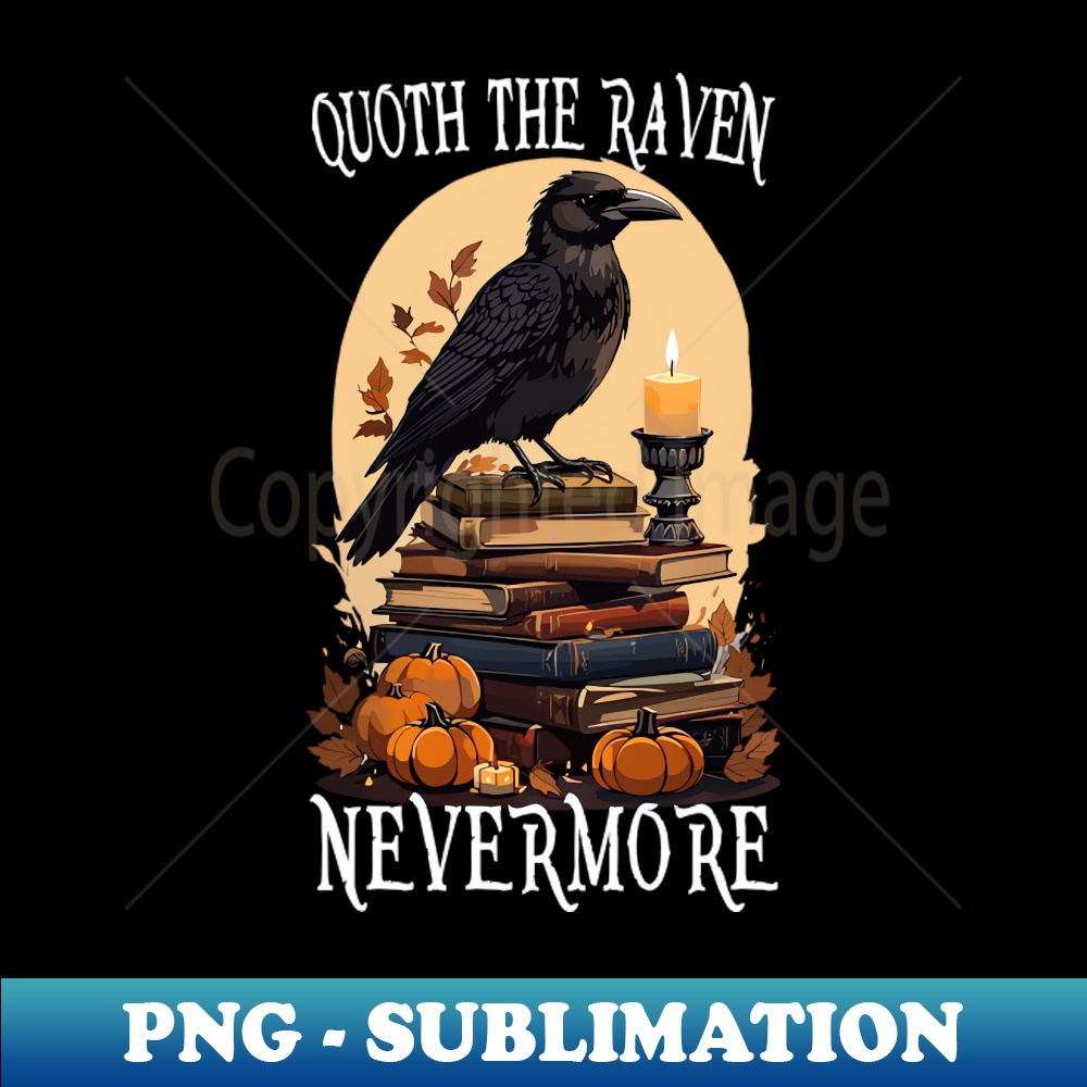 Quoth The Raven Nevermore Gothic Book Design - High-Quality | Inspire ...