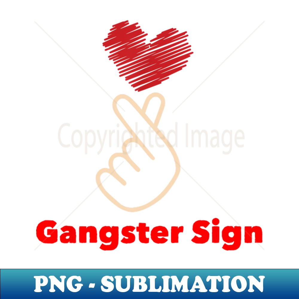 gang signs of the love - PNG Sublimation Digital Download | Inspire Uplift