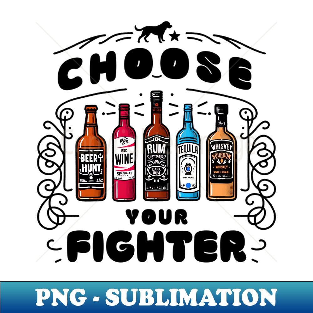 Drinking - Choose Your Fighter | Inspire Uplift
