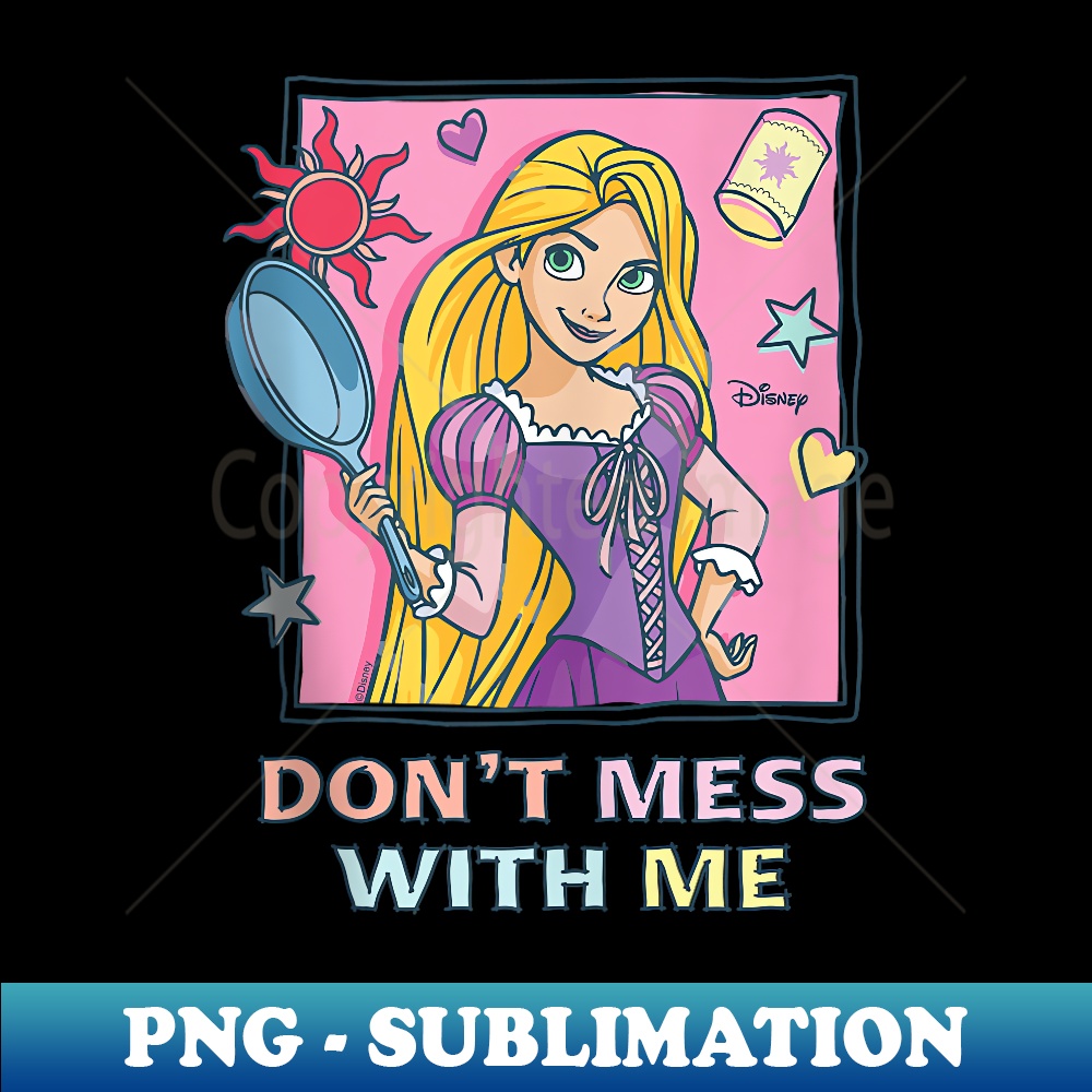 Disney Princess - Don't Mess With Me Rapunzel | Inspire Uplift