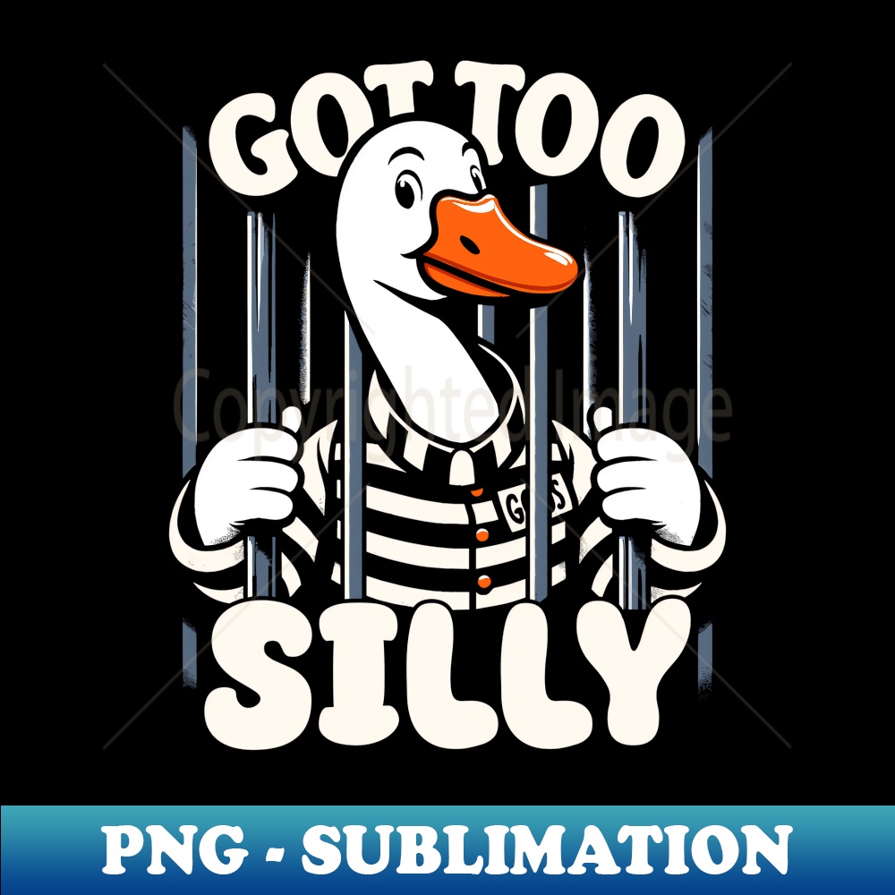 Got Too Silly Funny Silly Goose Meme - Vintage Sublimation P | Inspire ...