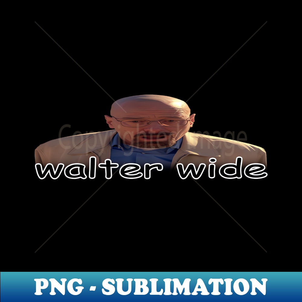 walter wide breaking bad walter white parody - Signature Sub | Inspire ...