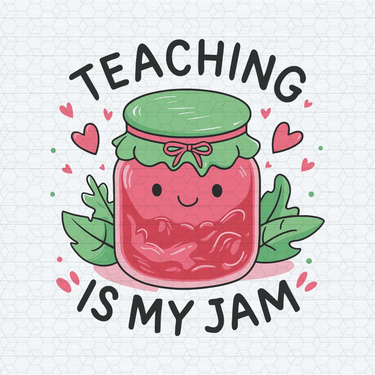 Teaching Is My Jam Strawberry Back To School SVG | Inspire Uplift