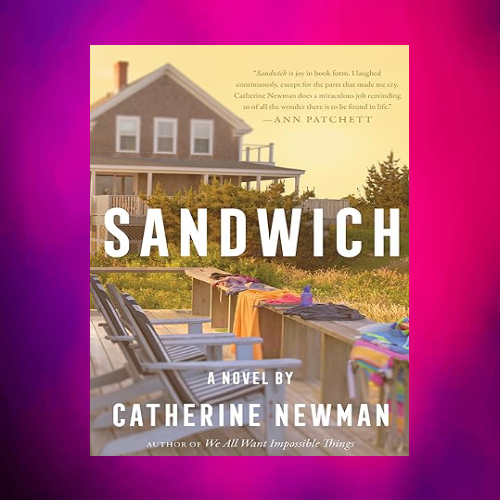 Sandwich - by Catherine Newman | Inspire Uplift