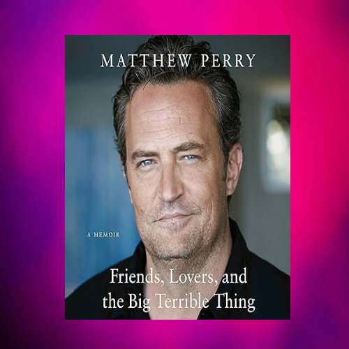 Friends, Lovers, and the Big Terrible Thing A Memoir by Matt | Inspire ...