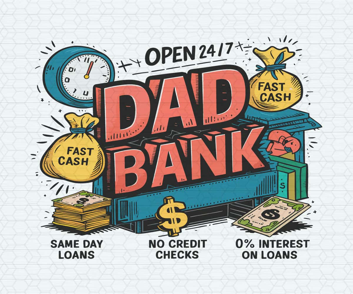 Funny Dad Bank Happy Fathers Day PNG | Inspire Uplift