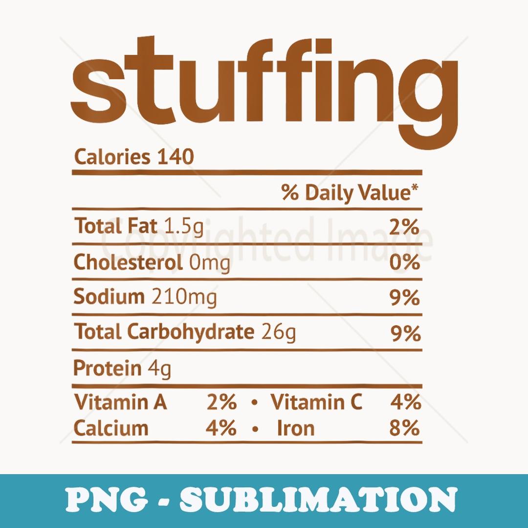 Stuffing Nutrition Facts Funny Thanksgiving Christmas food - | Inspire ...