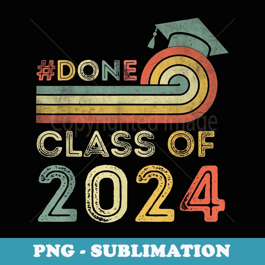 Vintage Class Of 2024 Graduation Senior 2024 - Instant Subli - Inspire ...