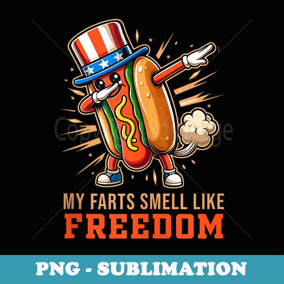 My Fart Smell Like Freedom Funny 4th Of July Dabbing Hot Dog | Inspire ...