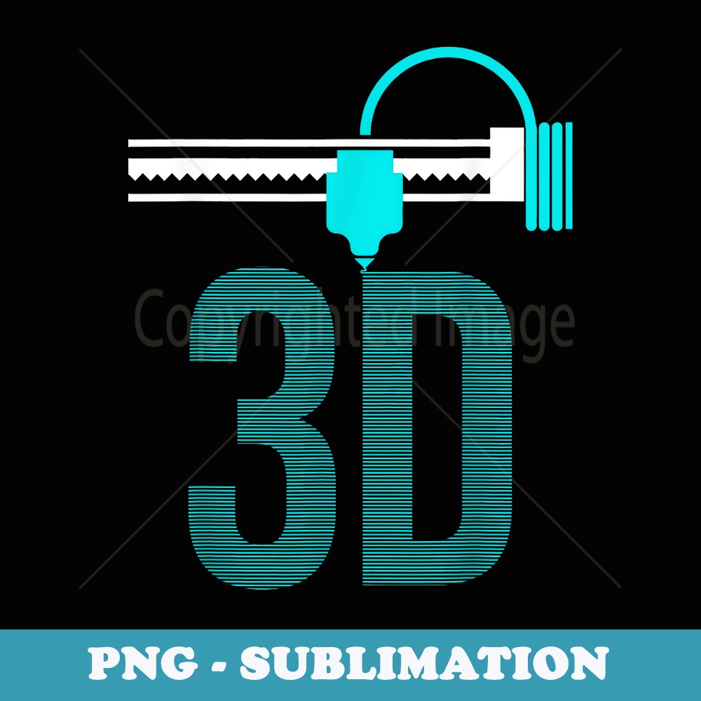 Funny 3D Printing Design 3D Printer Lovers - Premium Sublima | Inspire ...