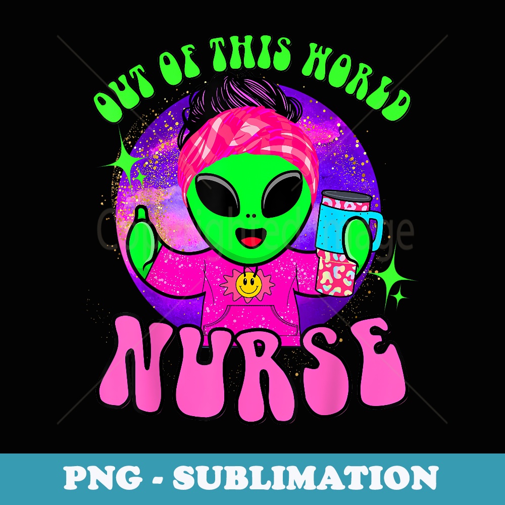 Out of this world funny alien space nurse nursing RN medical | Inspire ...