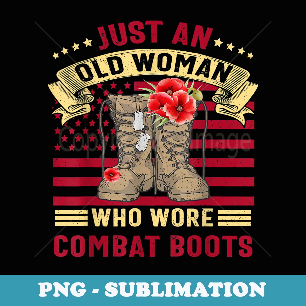 Just An Old Woman Who Wore Combat Boots Veteran Costume - In | Inspire ...