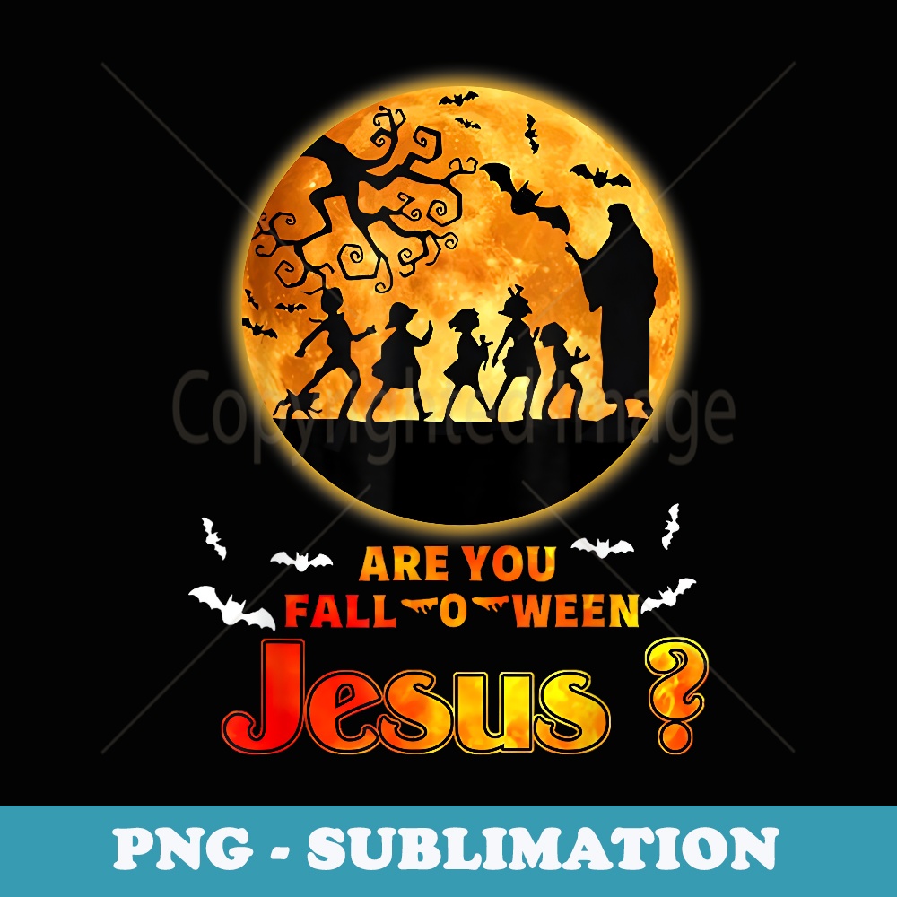 Halloween Are you Fall-o-ween Jesus Matthew Christian Faith | Inspire ...