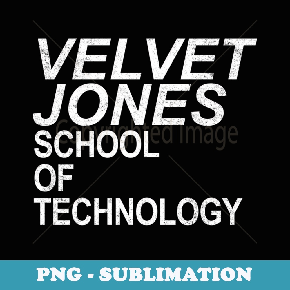 Velvet Jones School of Technology - Special Edition Sublimat | Inspire ...