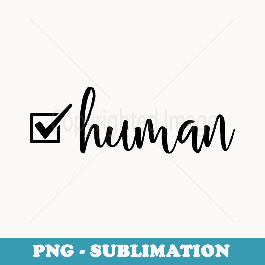 Human Checkmark Meme Inspirational Motivational Novelty Art | Inspire ...
