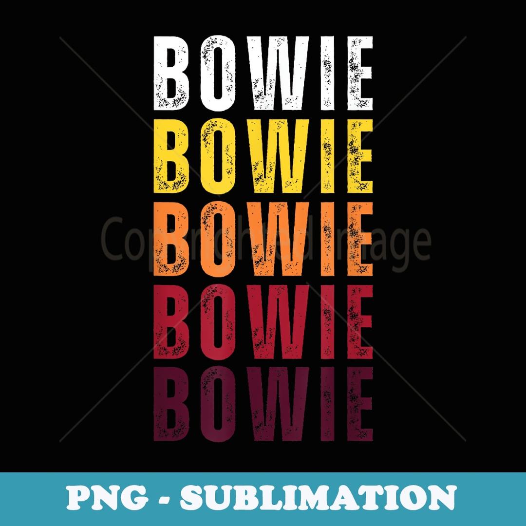 Personalized Name Bowie Vintage Bowie - Instant Sublimation | Inspire ...