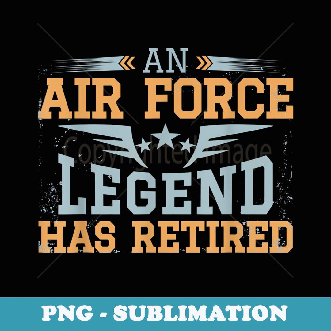 Air Force Legend Has Retired T for Retiring Air Force - Prem | Inspire ...