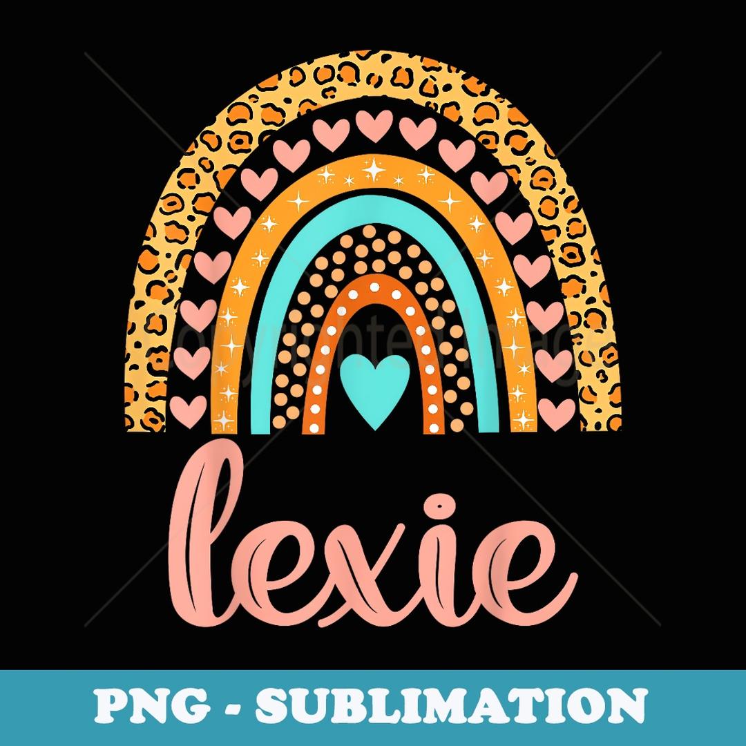 Lexie Lexie Name Birthday - PNG Transparent Sublimation Desi | Inspire ...