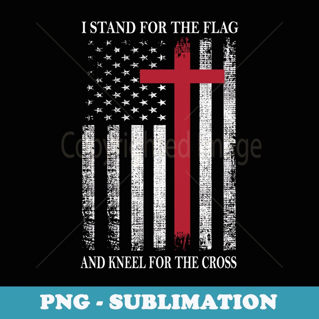 I Stand for the Flag and Kneel for the Cross USA Flag - Tren | Inspire ...