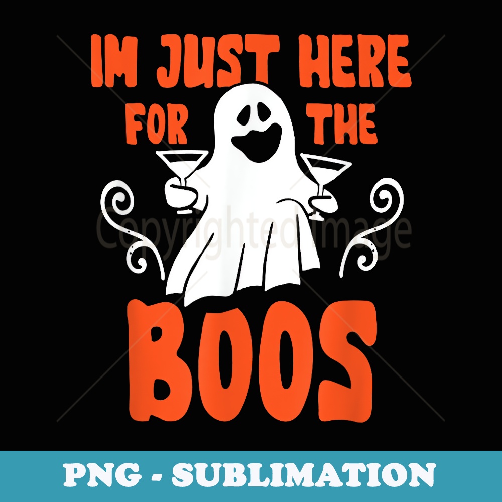 Im Just Here for the Boos - Parents Mom Halloween Party | Inspire Uplift